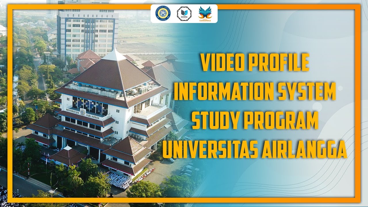 Video Profile Information System Study Program Universitas Airlangga ...