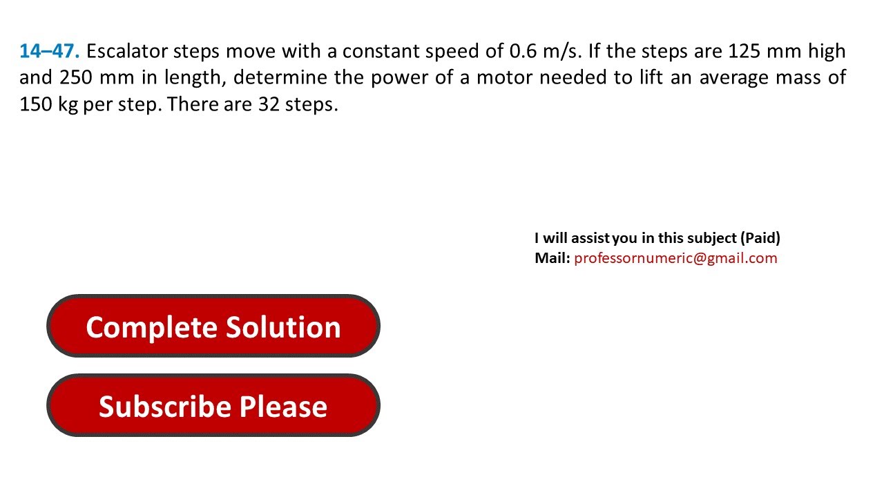 14–47. Escalator steps move with a constant speed of 0.6 m/s ...