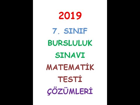 2019 7. SINIF BURSLULUK SINAVI MATEMATİK TESTİ ÇÖZÜMLERİ