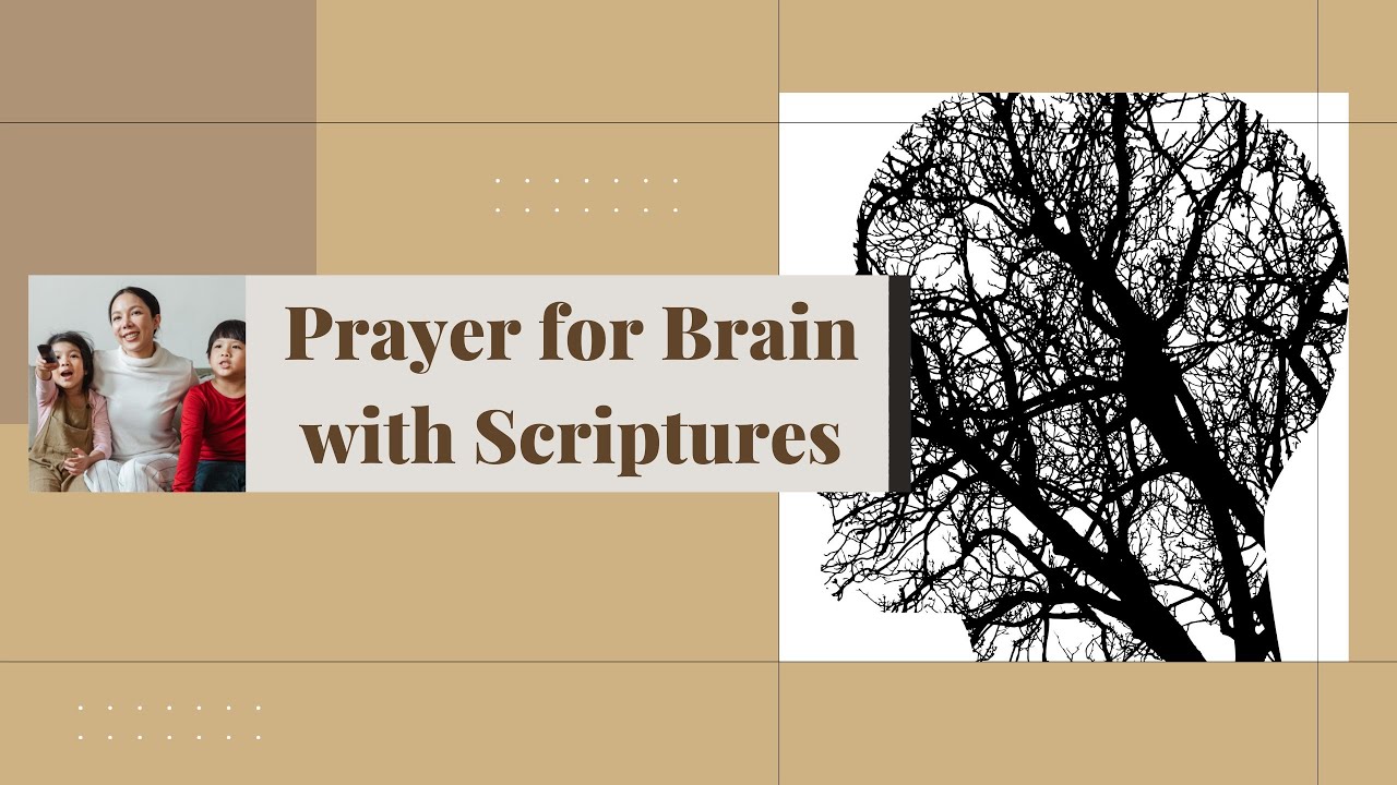 🧠 Powerful Prayer For The Brain Healing - Deliverance For The Mind With ...
