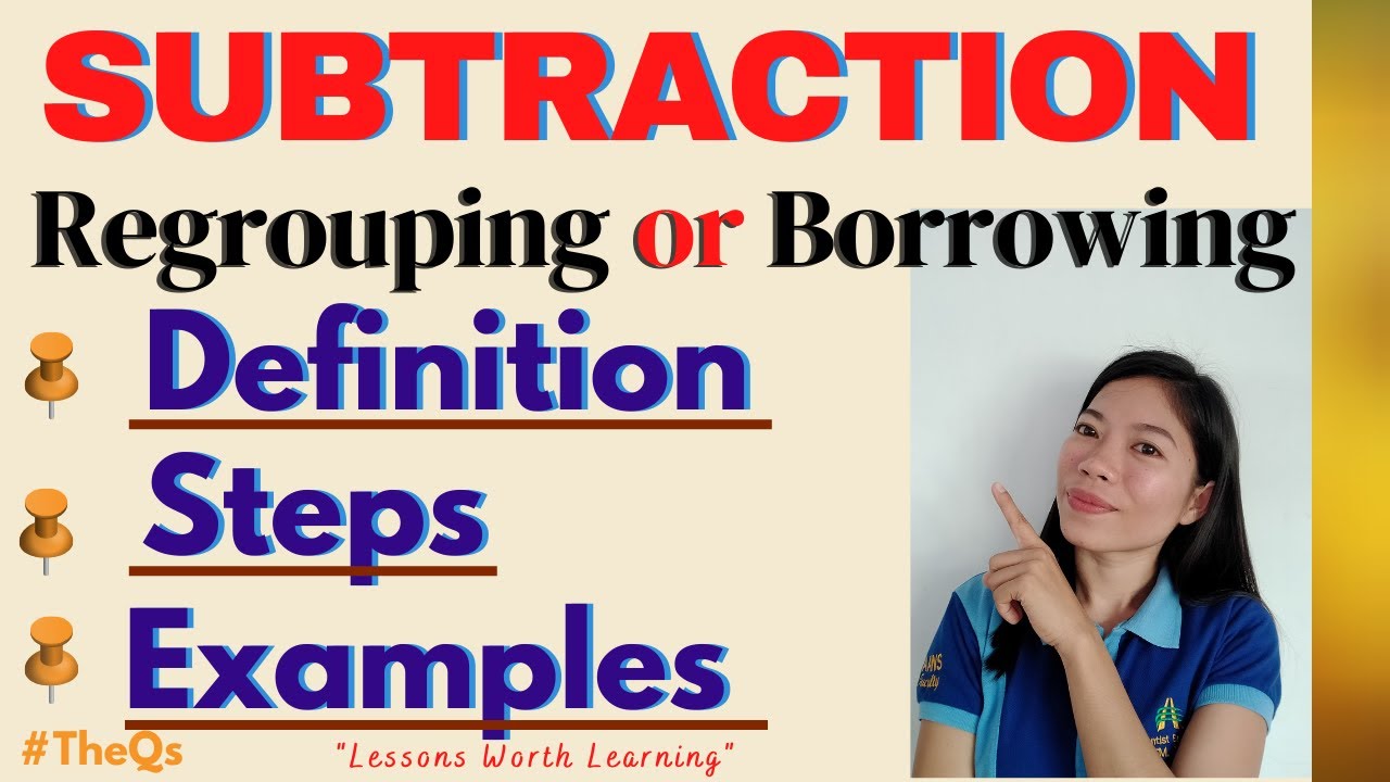 SUBTRACTION WITH REGROUPING OR BORROWING | DEFINITIONS |EXAMPLES ...