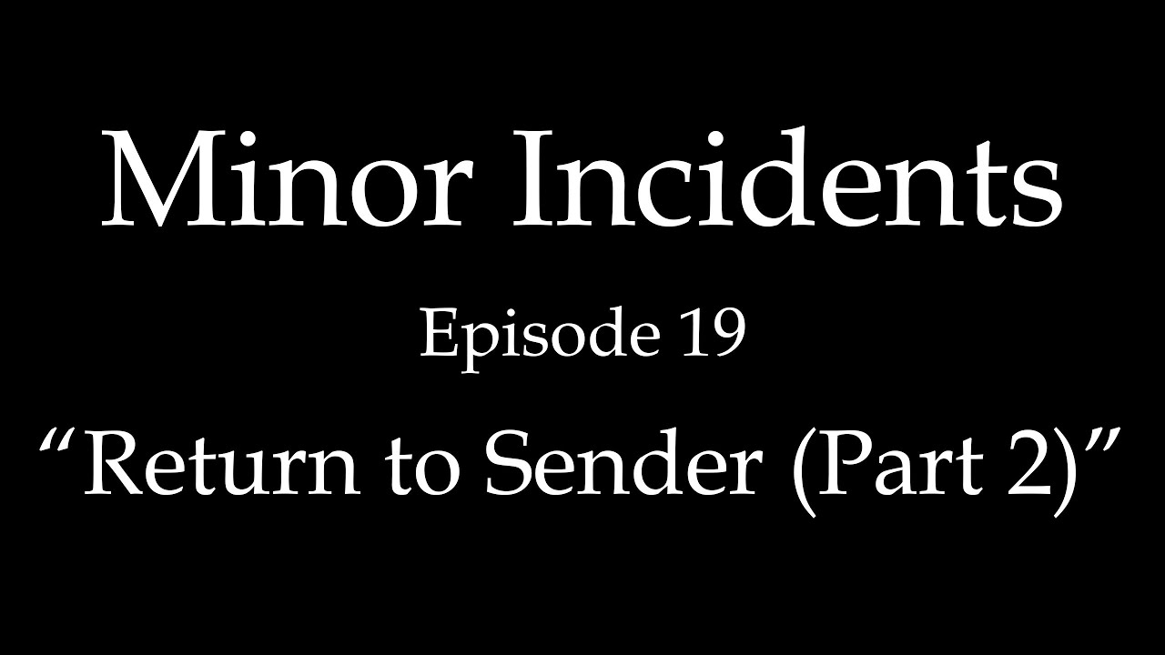 Minor Incidents - Episode 19 - YouTube