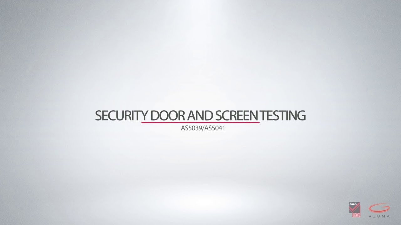 Azuma Design & Testing: Security Door and Screen Testing - YouTube