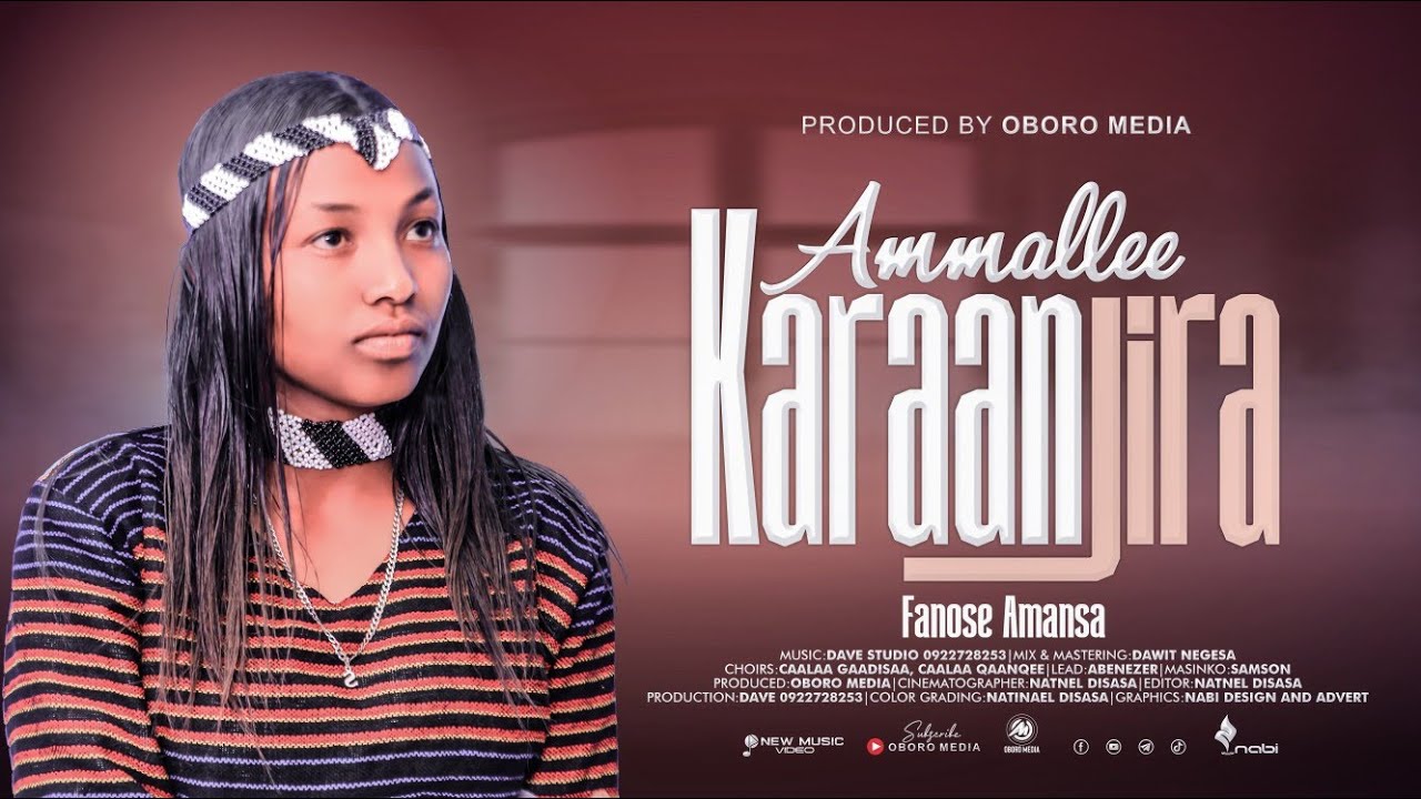 FANOSE AMANSISA : AMMALLEE KARAAN JIRA - YouTube