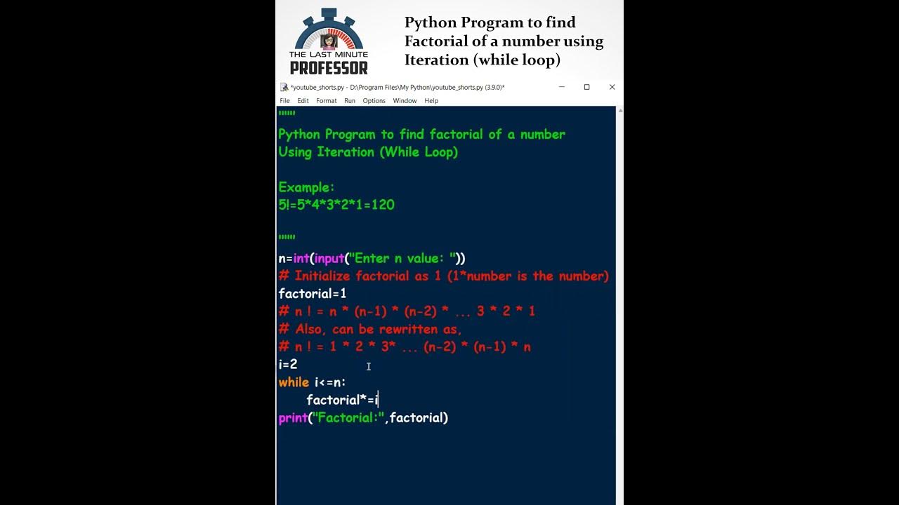 Factorial Using Iteration In Python While Loop Youtube