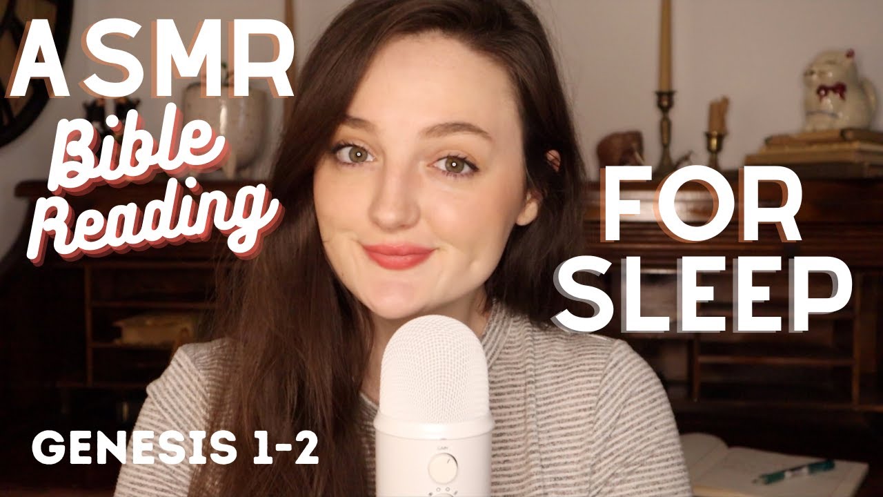 Asmr Bible Reading Female Voice Whisper Soft Spoken Genesis 1 2