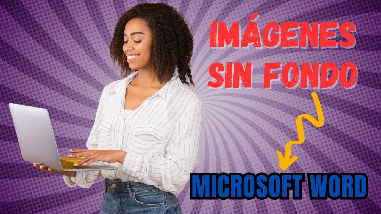 🌟Eliminar el Fondo de una Imagen en Microsoft Word: Imágenes ...
