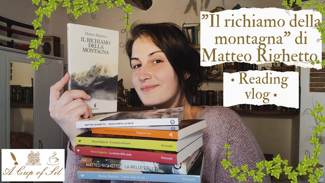 Reading vlog, "Il richiamo della Montagna" di Matteo Righetto ⛰️ - YouTube