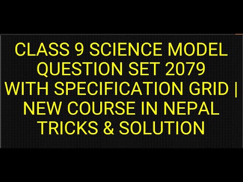 Class 9 Science Model Question Set 2079 With Specification Grid || New ...