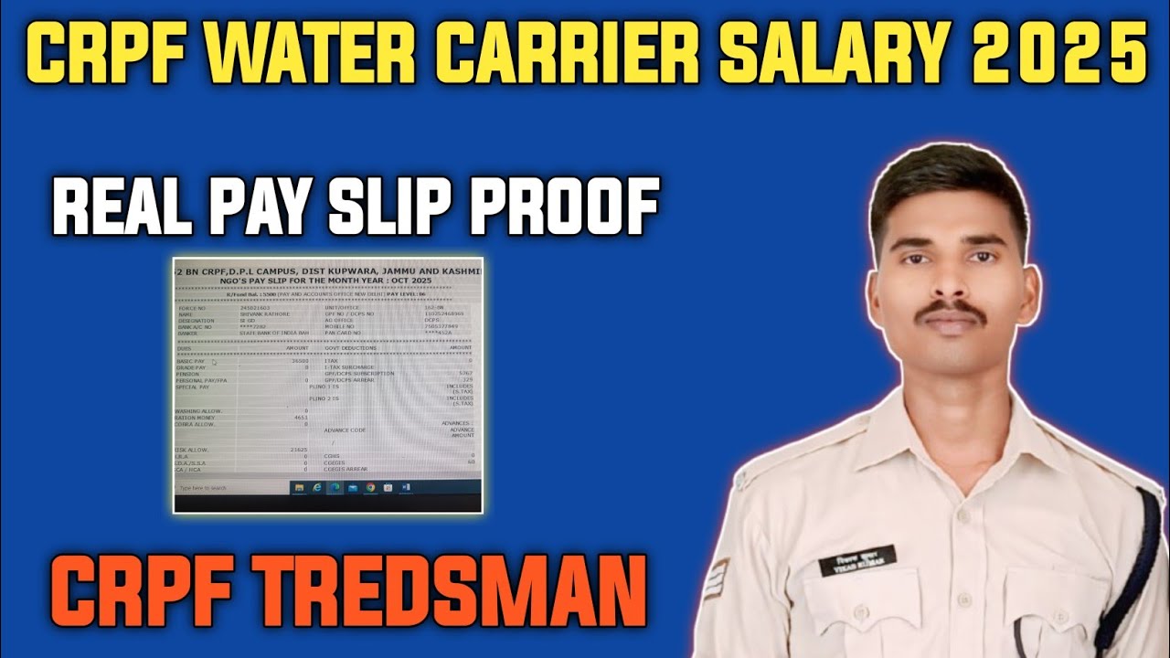 CRPF Water Carrier Salary 2025 | In-Hand Salary, Pay Slip & Allowances ...