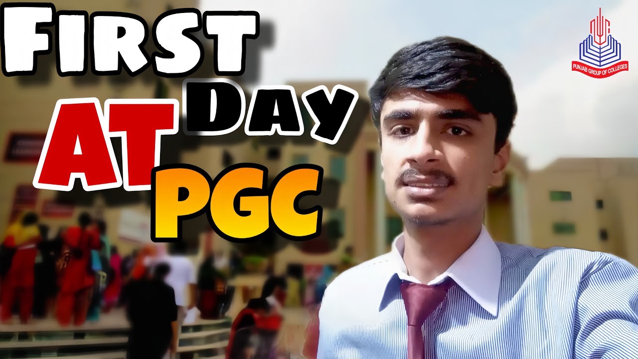 First Day At Punjab Collage😜🫶 | PGC - YouTube