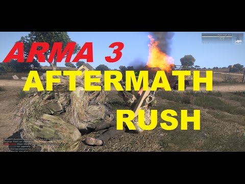 Arma 3 - Aftermath Rush (NEW GAMEMODE) - YouTube
