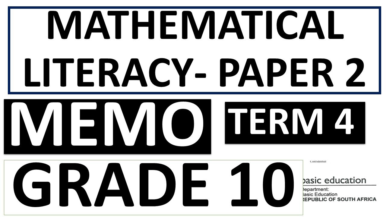 2025 MEMO grade 10 paper 2 mathematical literacy TERM 4 memo EXAMS ...