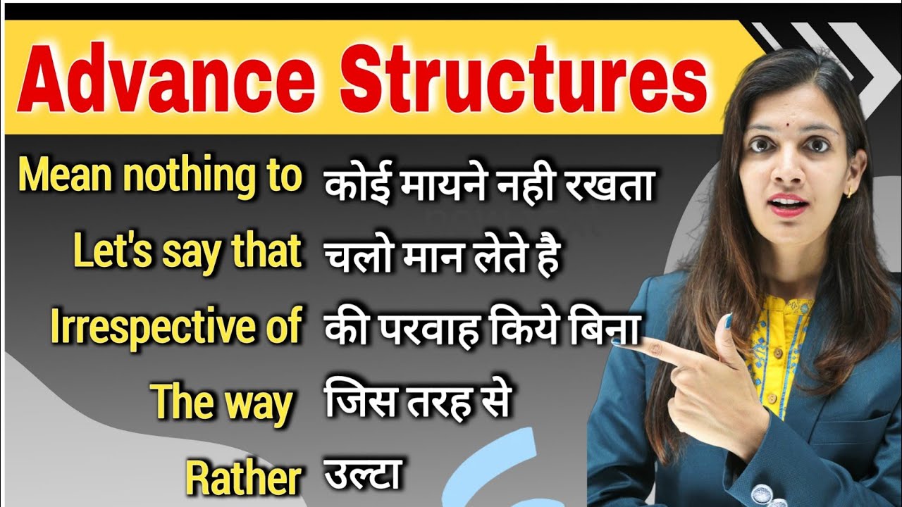 Advance English Structure in Spoken English | Special Structures with ...