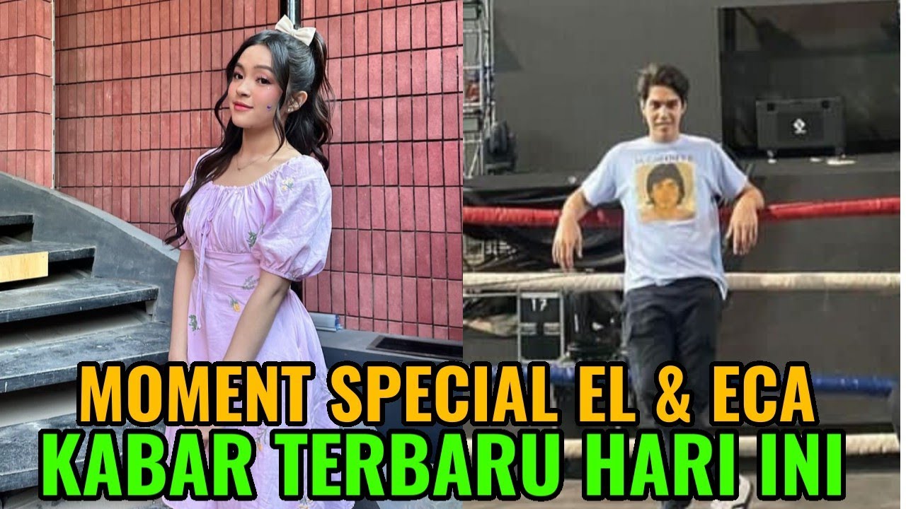 ASLI BAHAGIA ‼️ MOMENT & KABAR SPECIAL EL RUMI & ECA AURA - YouTube