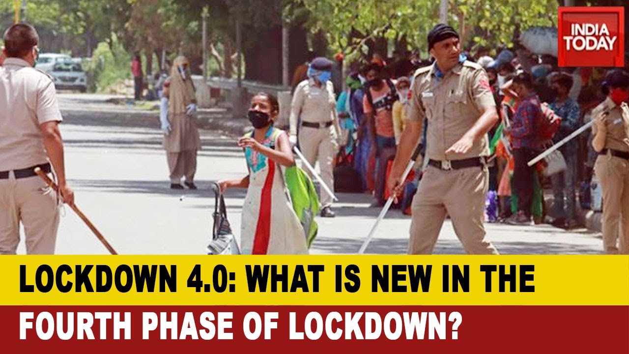 Covid Lockdown 4.0 Guidelines: Here's What Is New In The Fourth Phase ...