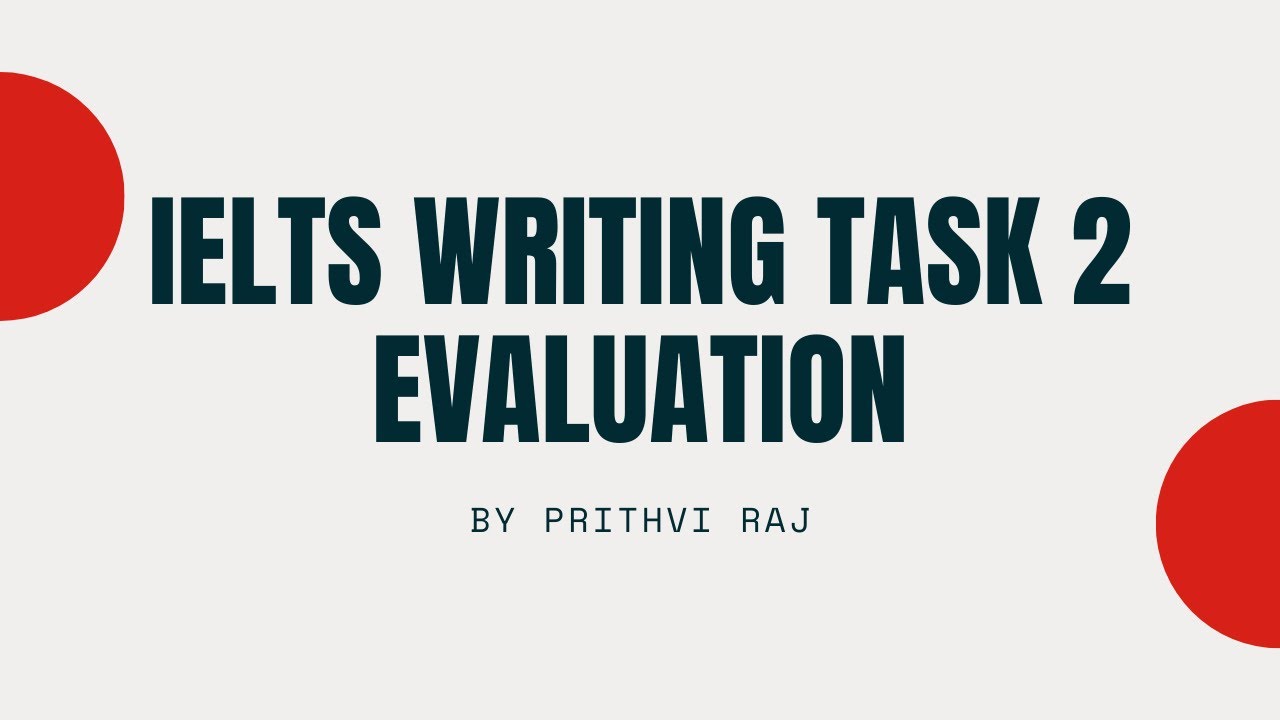 IELTS Writing Task 2 Evaluation - PRK IELTS - YouTube