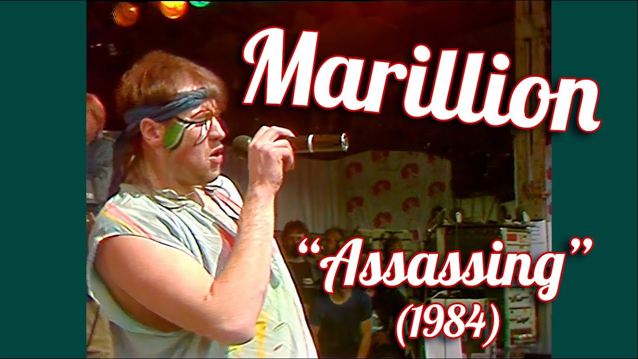 Marillion • "Assassing" • 1984 [Reelin' In The Years Archive] - YouTube