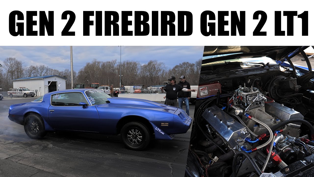 Gen 2 Firebird with a Gen 2 383 CID LT1 / Marlow brothers grudge race ...