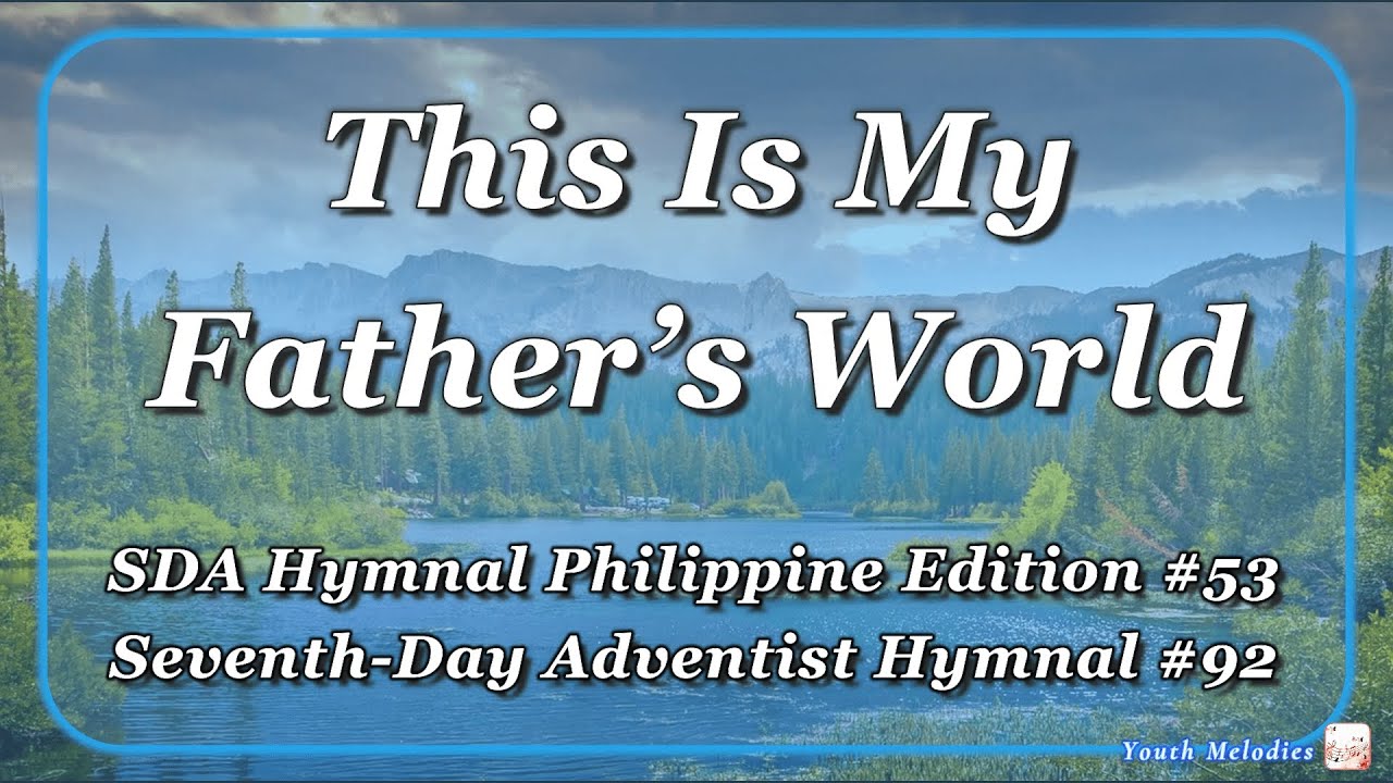 This Is My Father's World - YouTube
