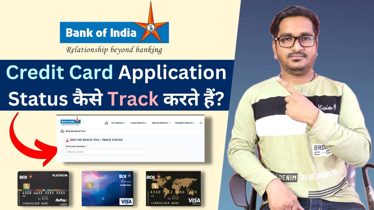 How to Track Bank of India Credit Card Application Status? | BOI Credit ...