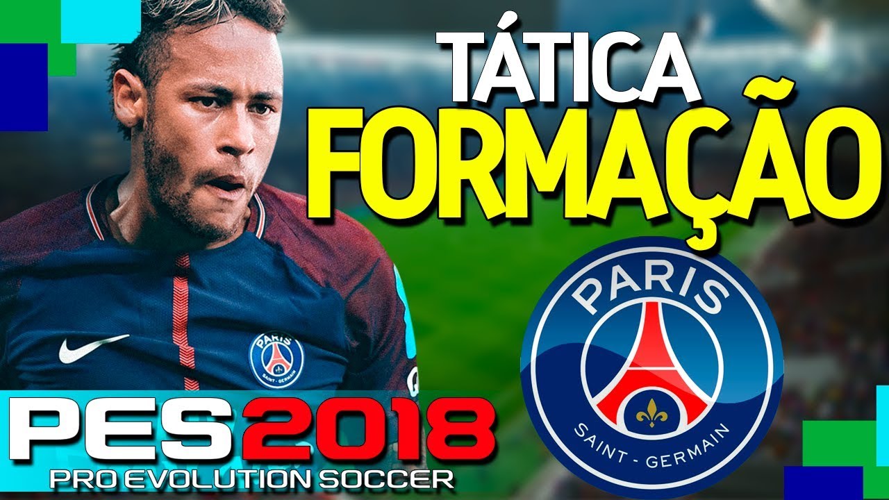 [DICAS] PES 2018 - A MELHOR TÁTICA E FORMAÇÃO / TACTICS AND TRAINING ...