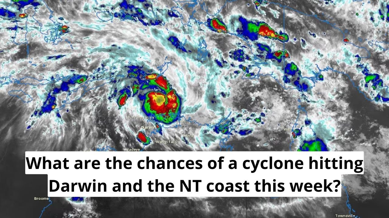What are the chances of a cyclone hitting Darwin and the NT coast this ...