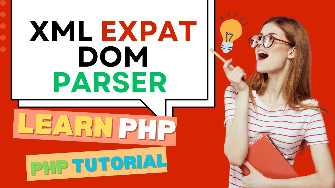 Xml Expat Dom Parser Learn Php Php Tutorial 19 In Hindi Youtube 0240