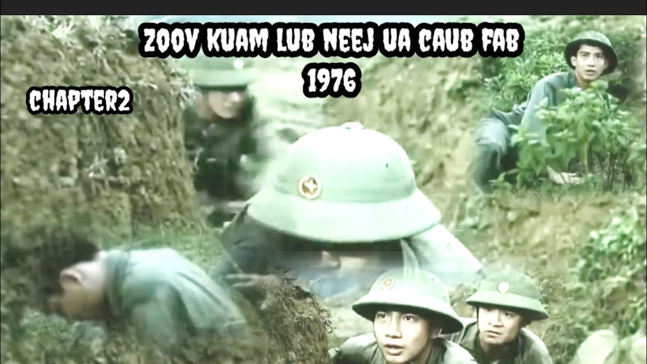 chapter2 zoov kuam lub neej ua caub fab 1976 8/3/2024 - YouTube