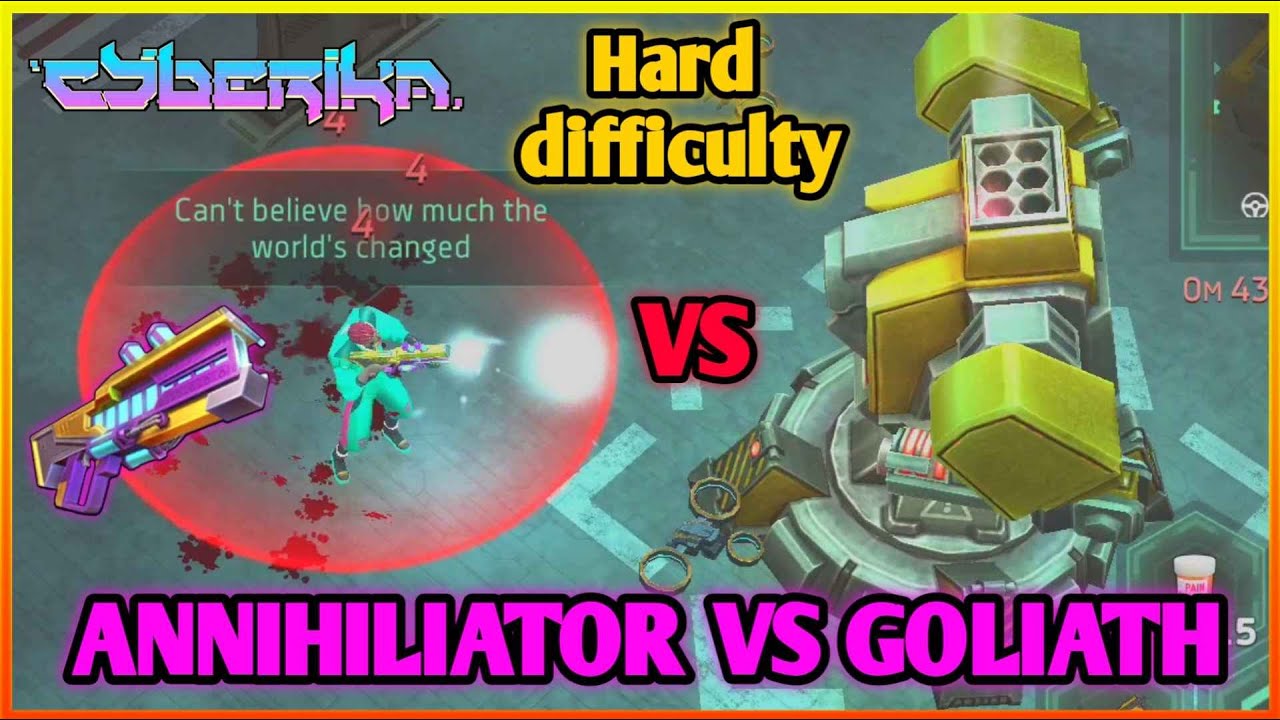 Annihiliator VS Goliath in Hard Difficulty!! | Cyberika: Action ...