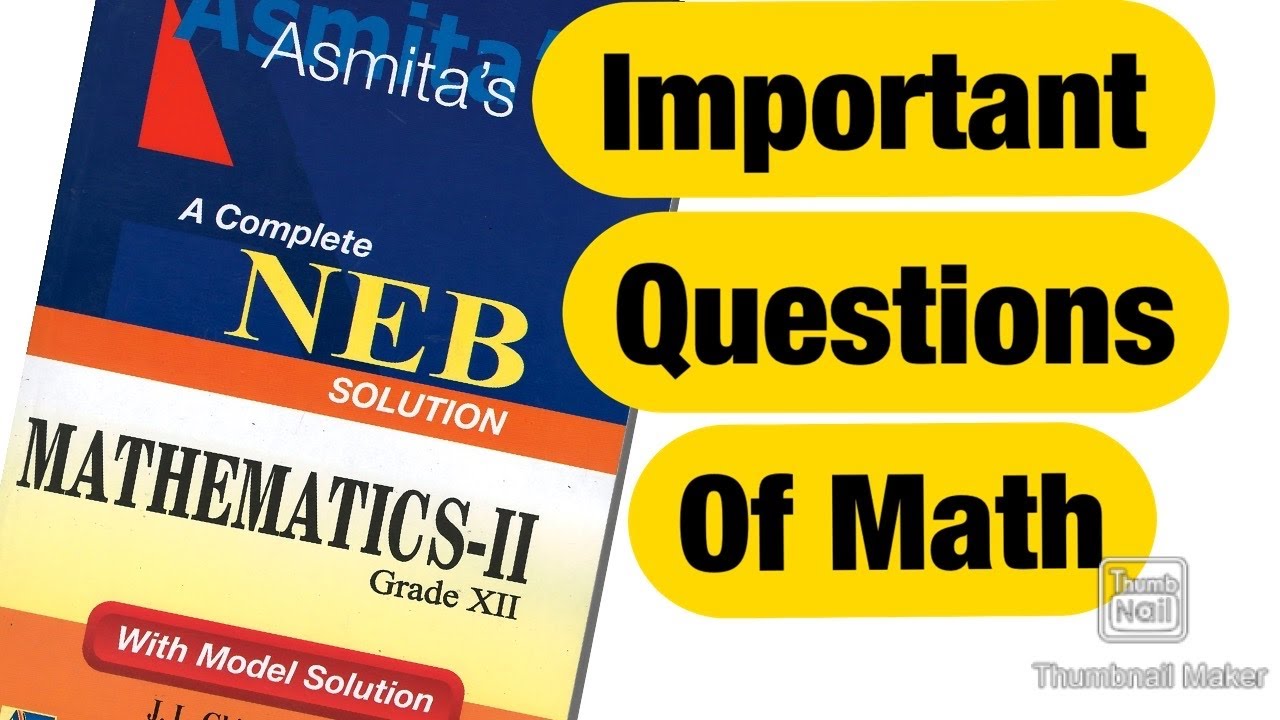 Important Topics Of Class 12 Math How To Pass Math In 2 Days NEB important-topics-of-class-12-math-how-to-pass-math-in-2-days-neb