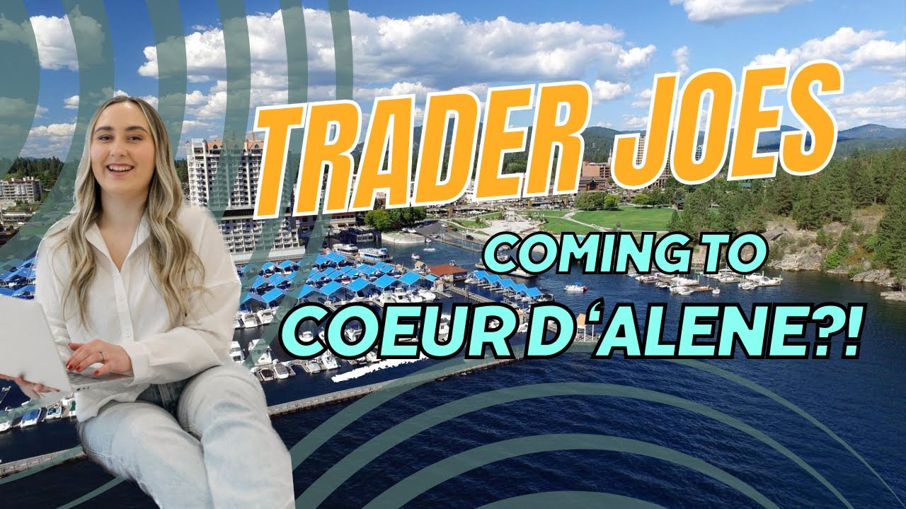 Trader Joe’s coming to Coeur d’Alene, Idaho?! - YouTube