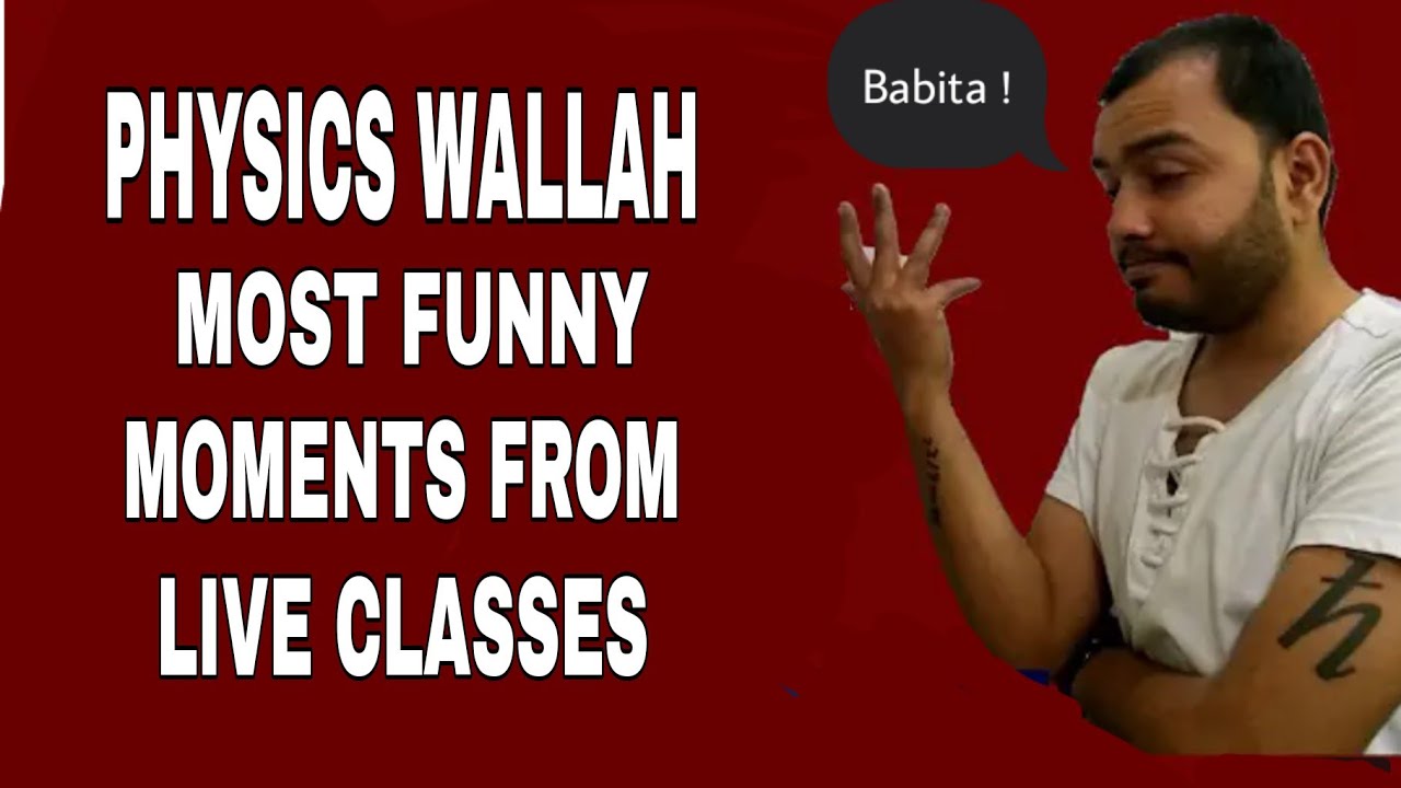 Physics Wallah Most Funny Moments From Live Classes - YouTube