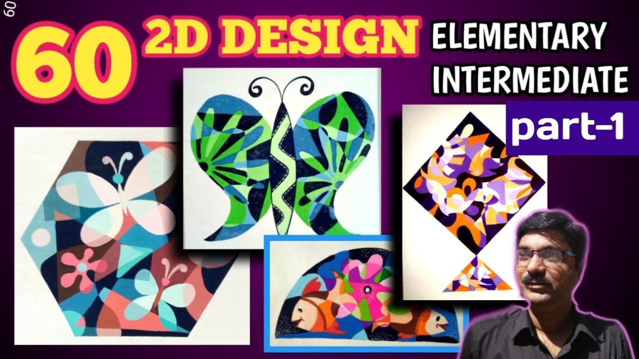 Best 60 collection of 2D design for Elementary, Intermediate, MAH-AAC ...