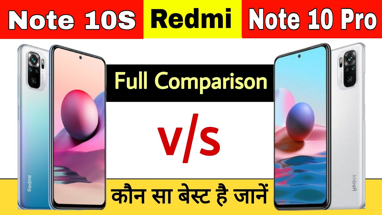 Redmi Note 10S vs Redmi Note 10 Pro || Full Comparison | Redmi Note 10 ...
