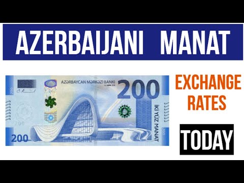 Azerbaijan Currency - Manat - US Dollar rate in Azerbaijan | Azerbaijan ...