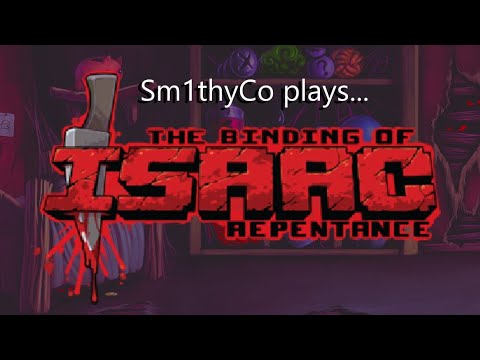 i have no idea what i am doing | THE BINDING OF ISSAC: REPENTANCE - YouTube