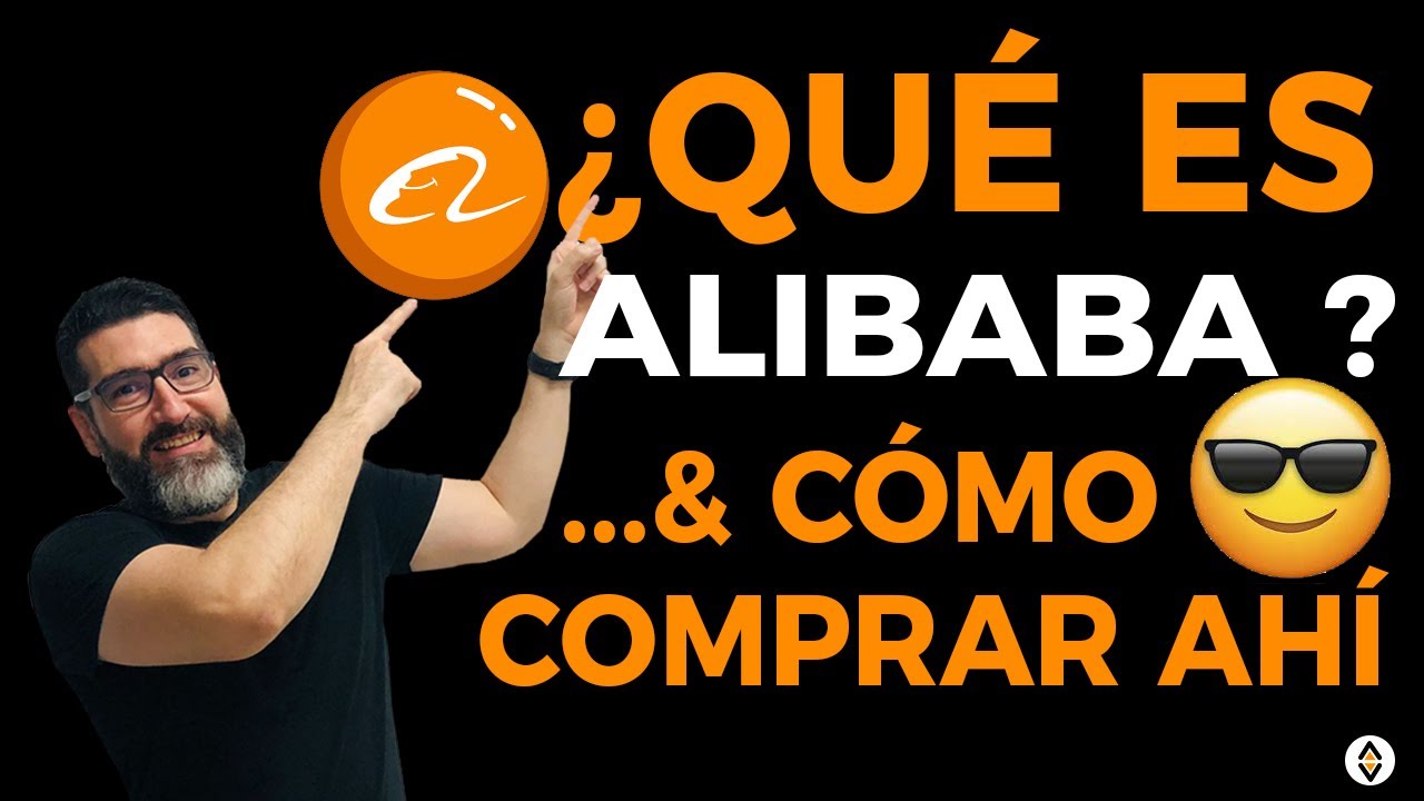 🔴 ¿QUÉ ES y CÓMO FUNCIONA ALIBABA? [💯% CONFIABLE] | Activos de Valor ...