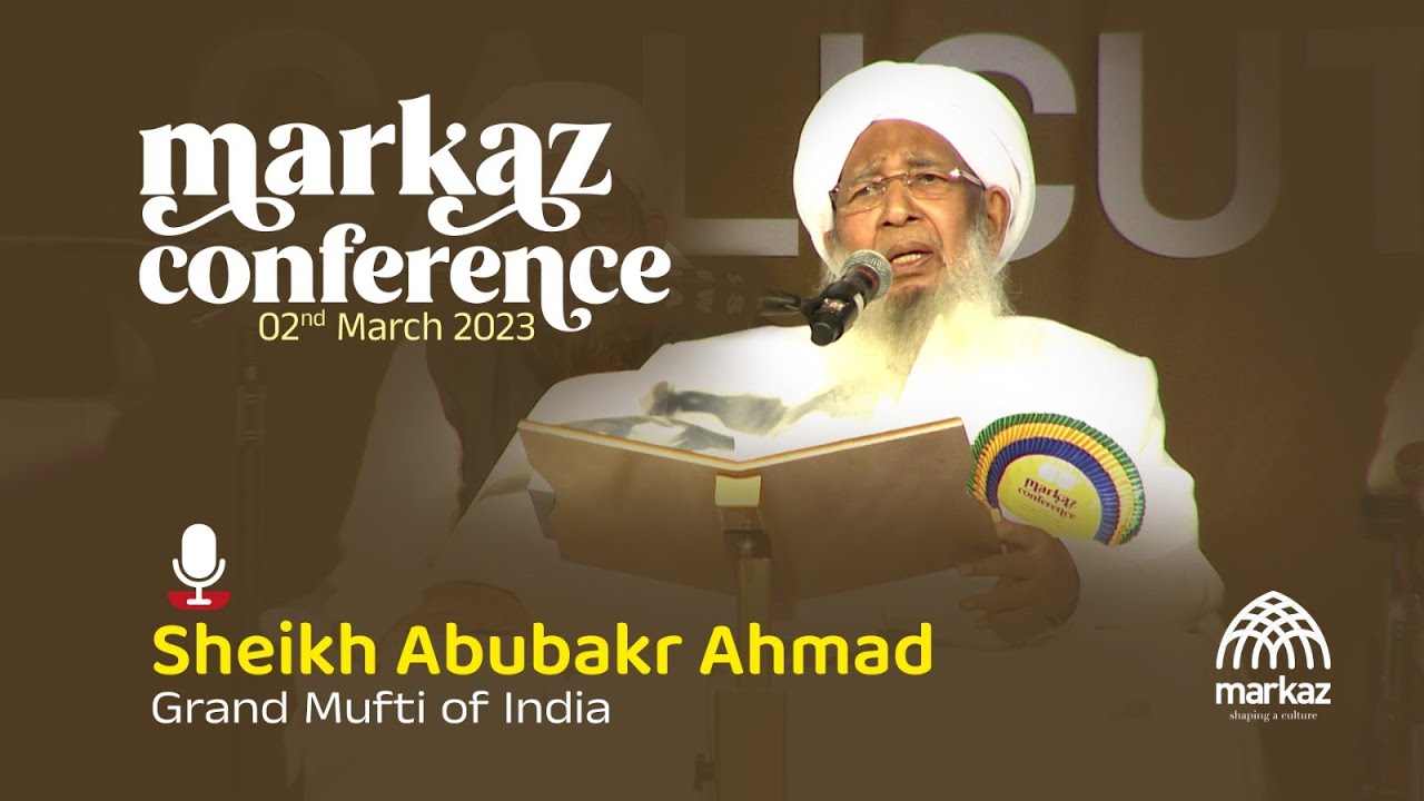 Sheikh Abubakr Ahmad Addressing the Markaz Conference 2023 - YouTube