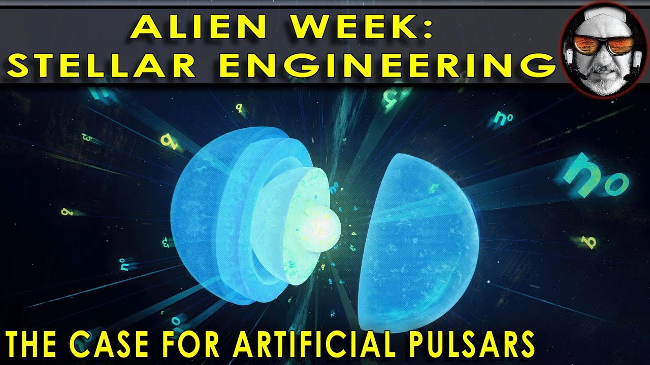 Stellar Engineering! Why Pulsars may be artificial! ALIEN WEEK - YouTube