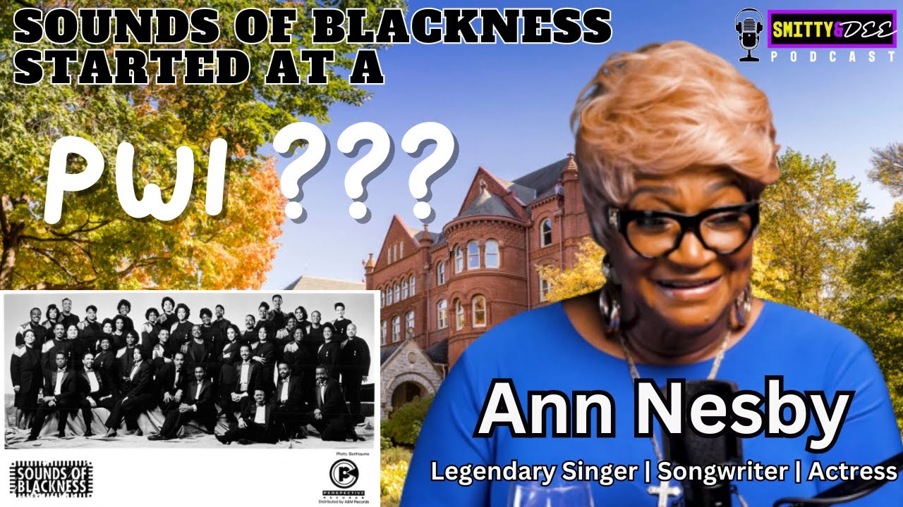 Sounds of Blackness STARTED at a PWI?? Who knew? Legendary Singer Ann ...