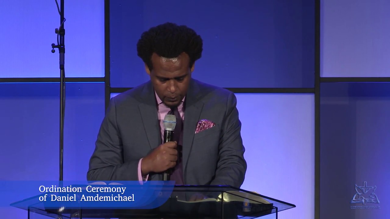 ORDINATION OF DANIEL AMDEMICHAEL - YouTube