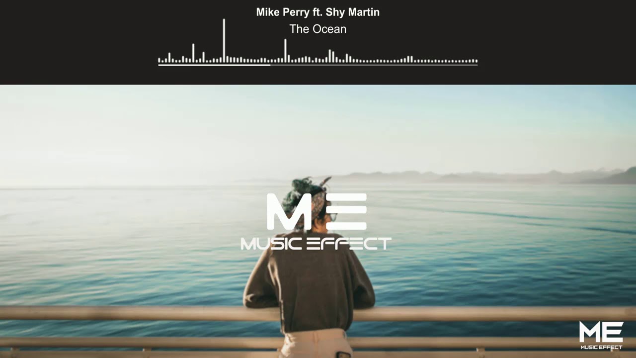 Mike Perry - The Ocean (ft. Shy Martin) - YouTube