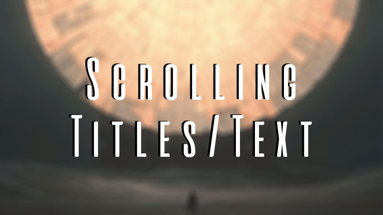 How To Create Scrolling Text titles Premiere Pro CC 2017 1 2 UPDATED How To Create Scrolling Text titles Premiere Pro CC 2017 1 2 UPDATED