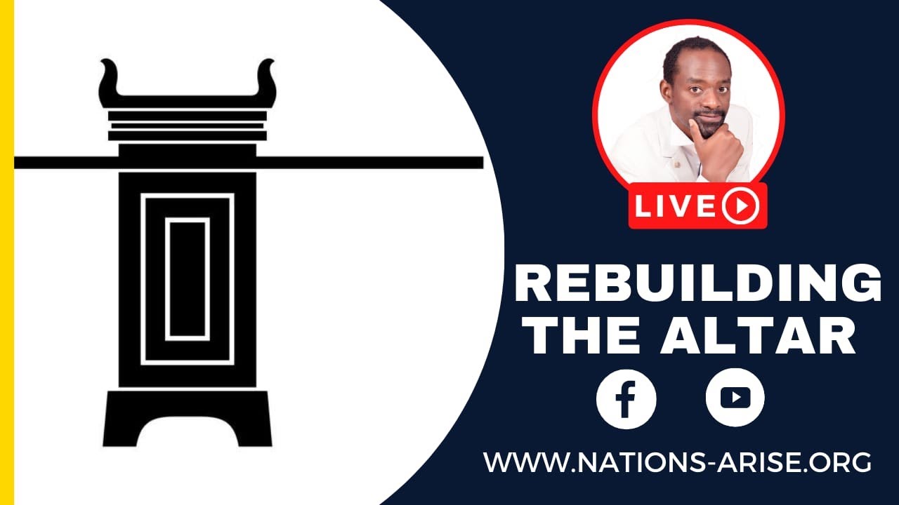 REBUILDING THE ALTAR PART 3 - YouTube