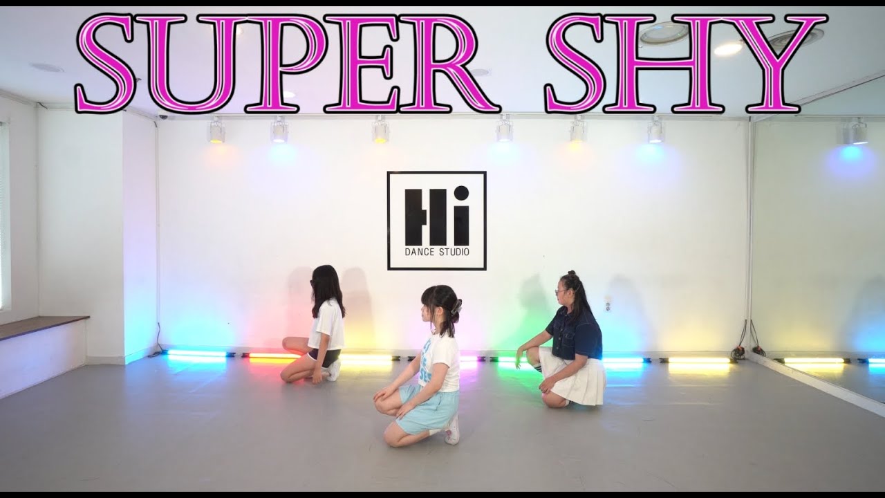[Kpop]NewJeans (뉴진스) 'Super Shy' | Dance 수연 | HI DANCE STUDIO | 춤 안무 ...