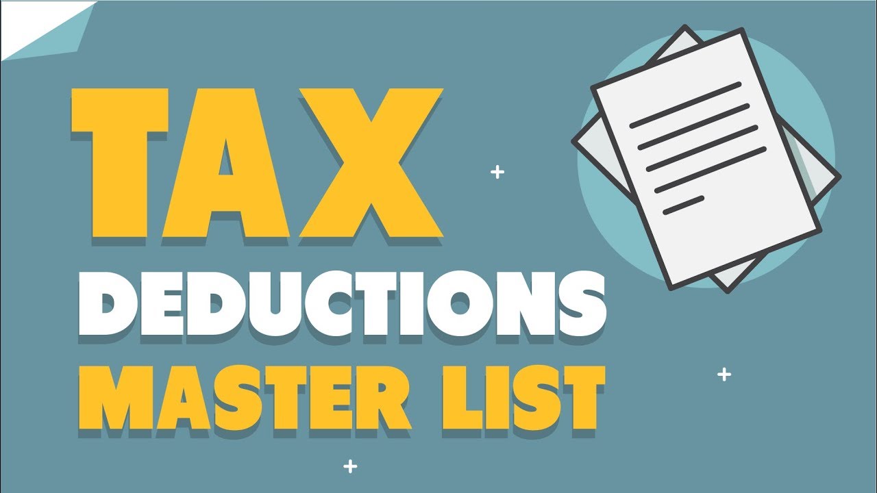 The Master List of All Types of Tax Deductions - YouTube