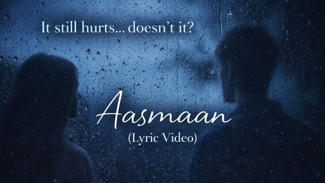 Aasmaan (Official Lyric Video) | Arunansh Bhatt, Divyansh Sharma, Sai ...