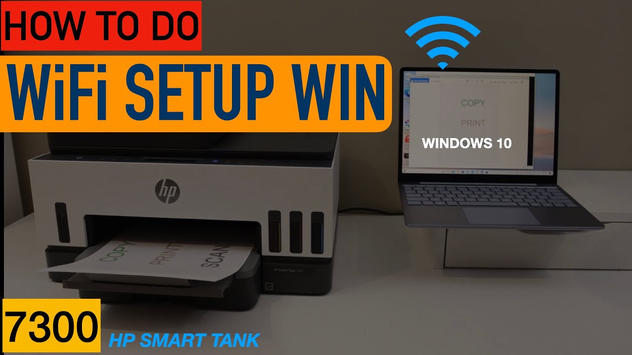 HP Smart Tank 7300 WiFi Setup Windows Laptop / Computer, Scanning ...