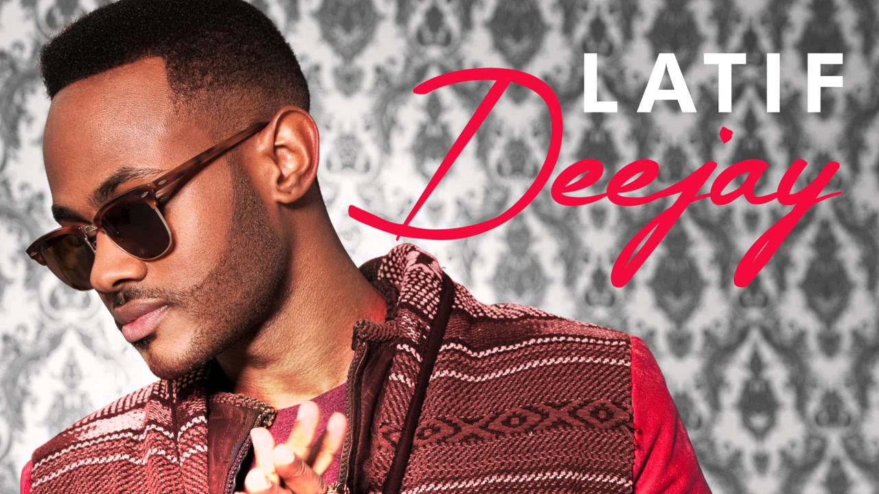 Latif - Deejay (Audio) - YouTube